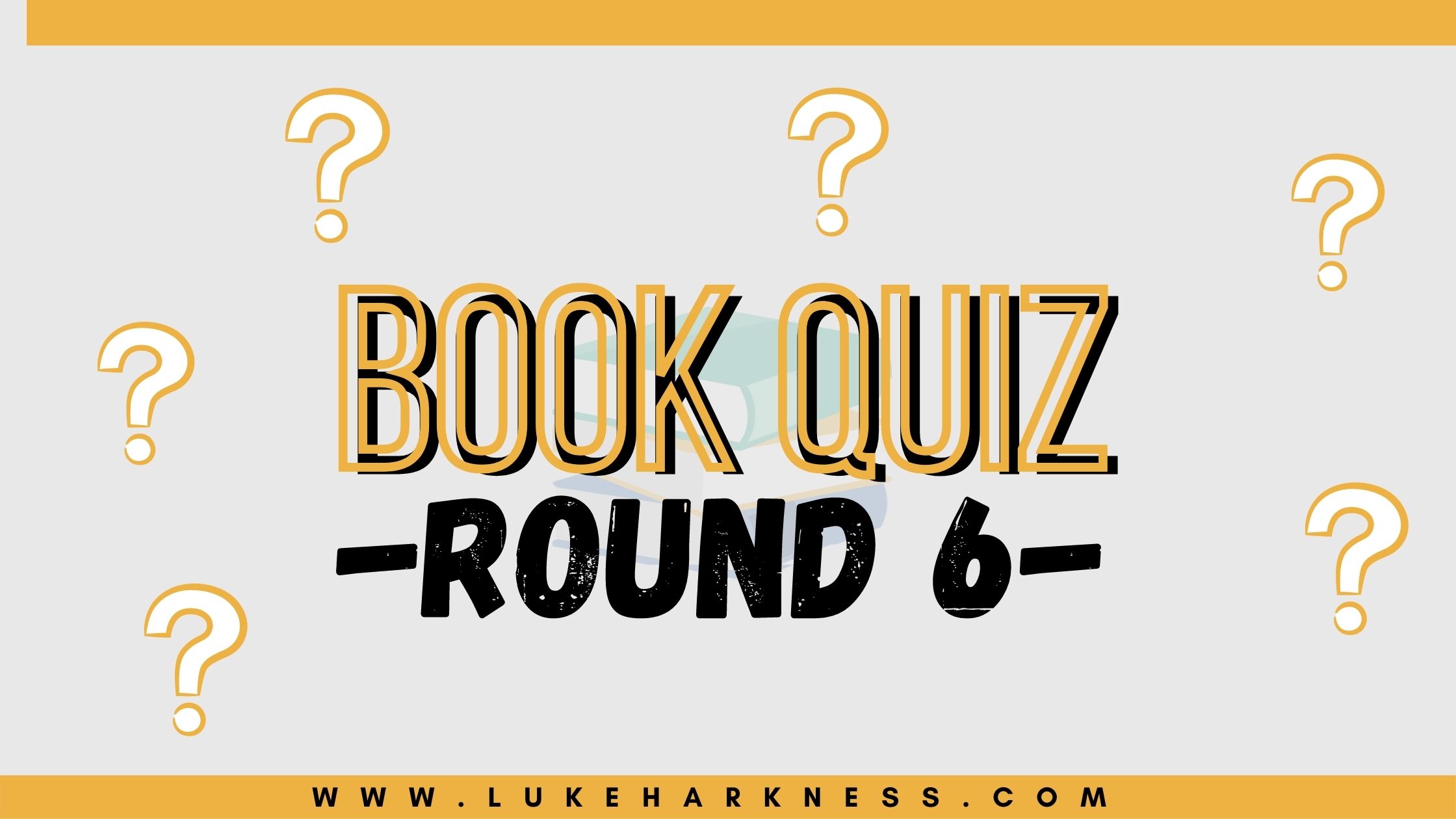 think-you-know-your-books-book-quiz-round-6-luke-s-books