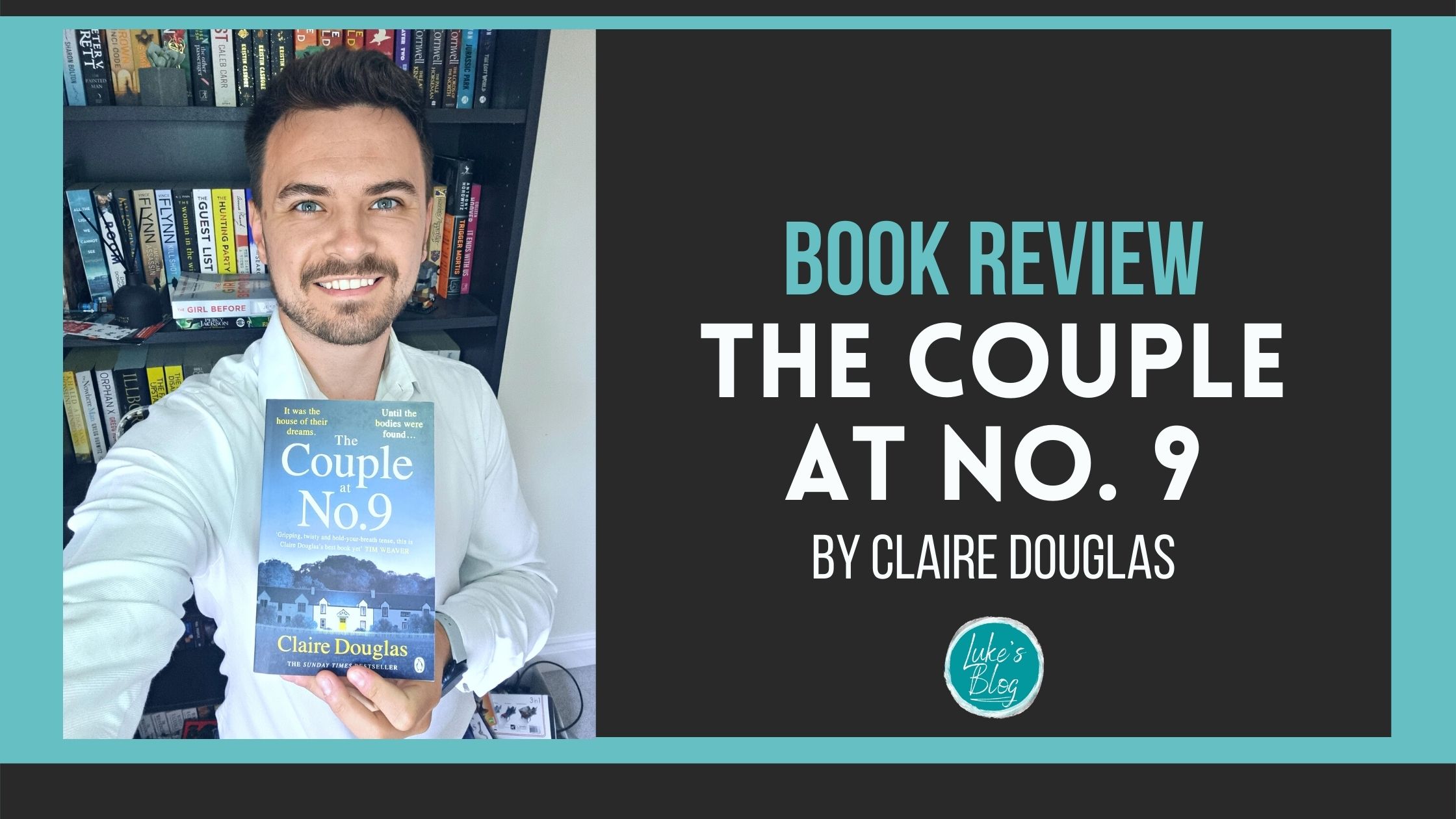 The Couple at No. 9 by Claire Douglas book review | Luke's Blog