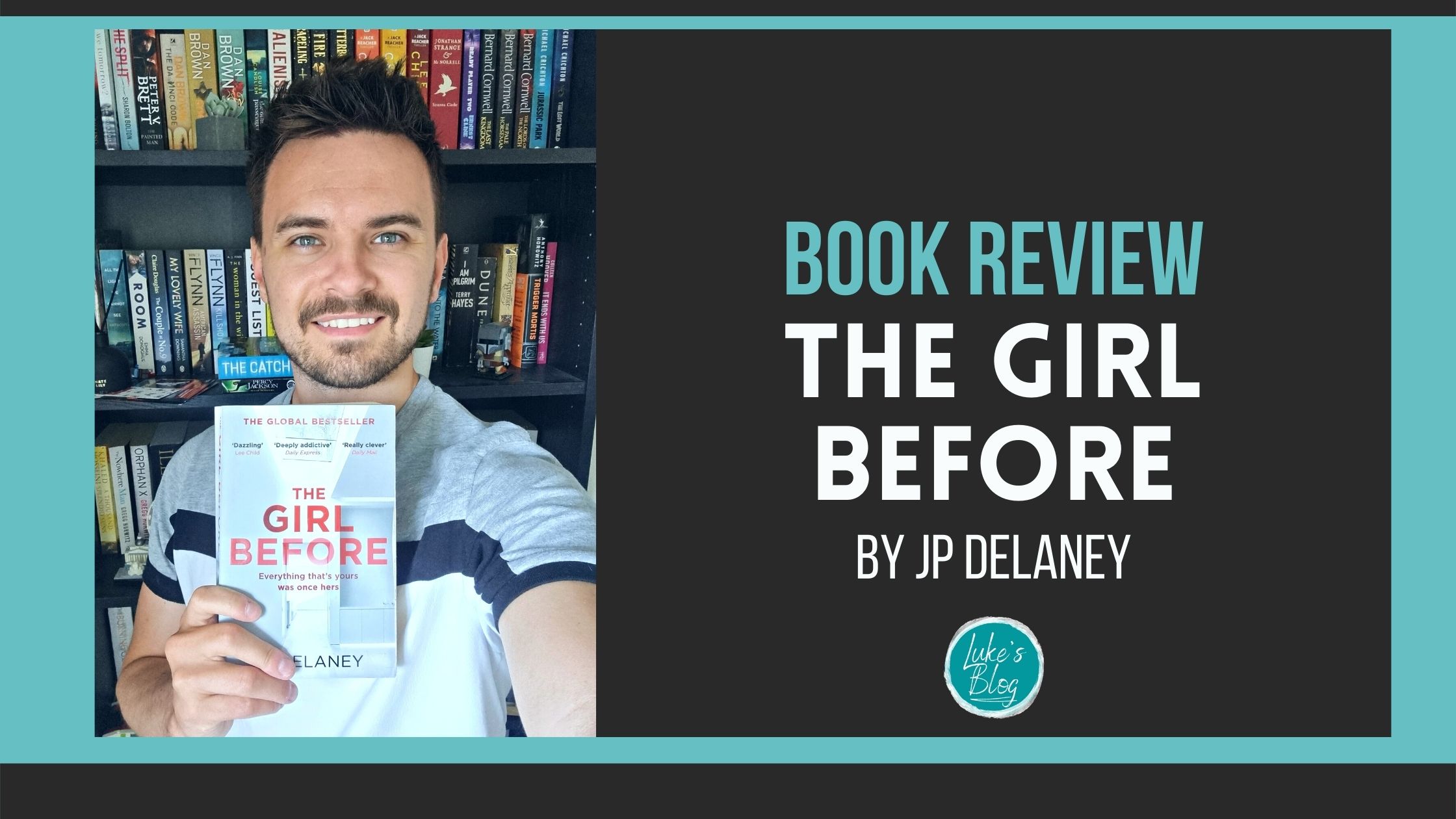 The Girl Before by J.P. Delaney book review | Luke's Blog