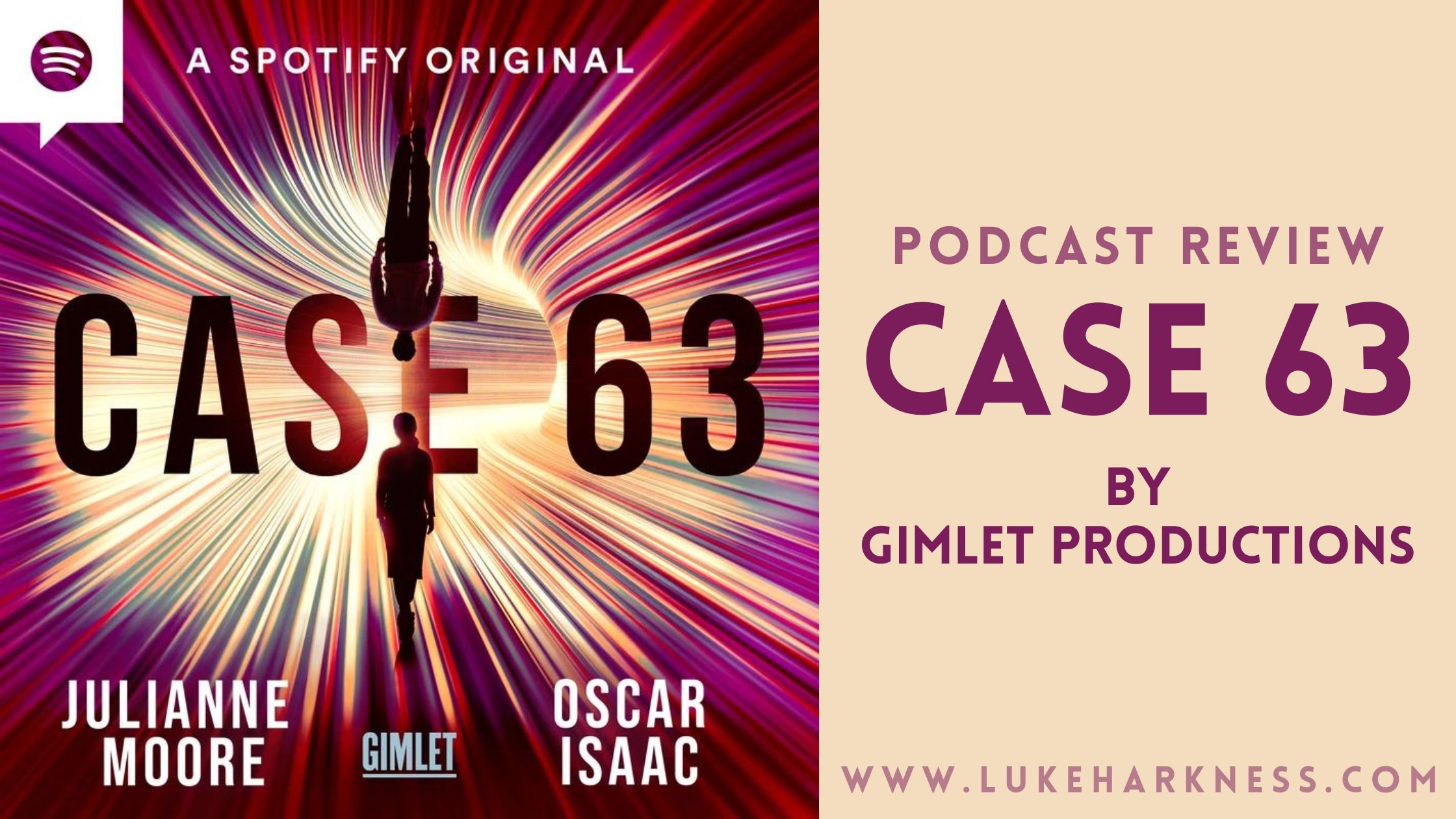 Case 63 by Gimlet Productions podcast review | Luke's Blog Case 63 by Gimlet Productions podcast review | Luke's Blog