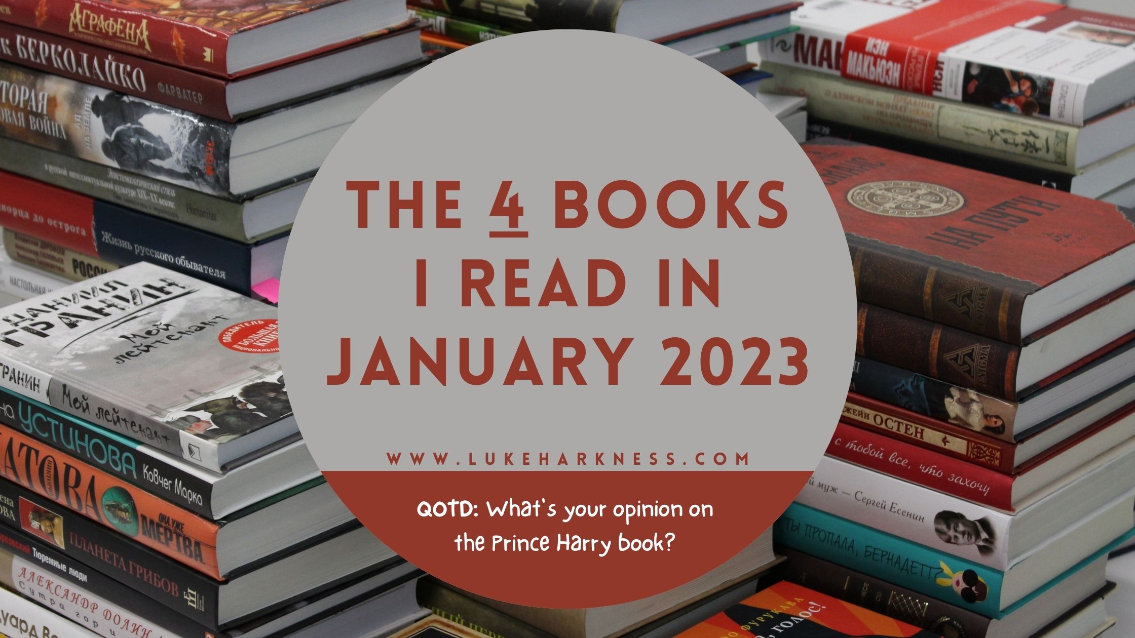 The Four Books I Read in January 2023 | Luke's Blog