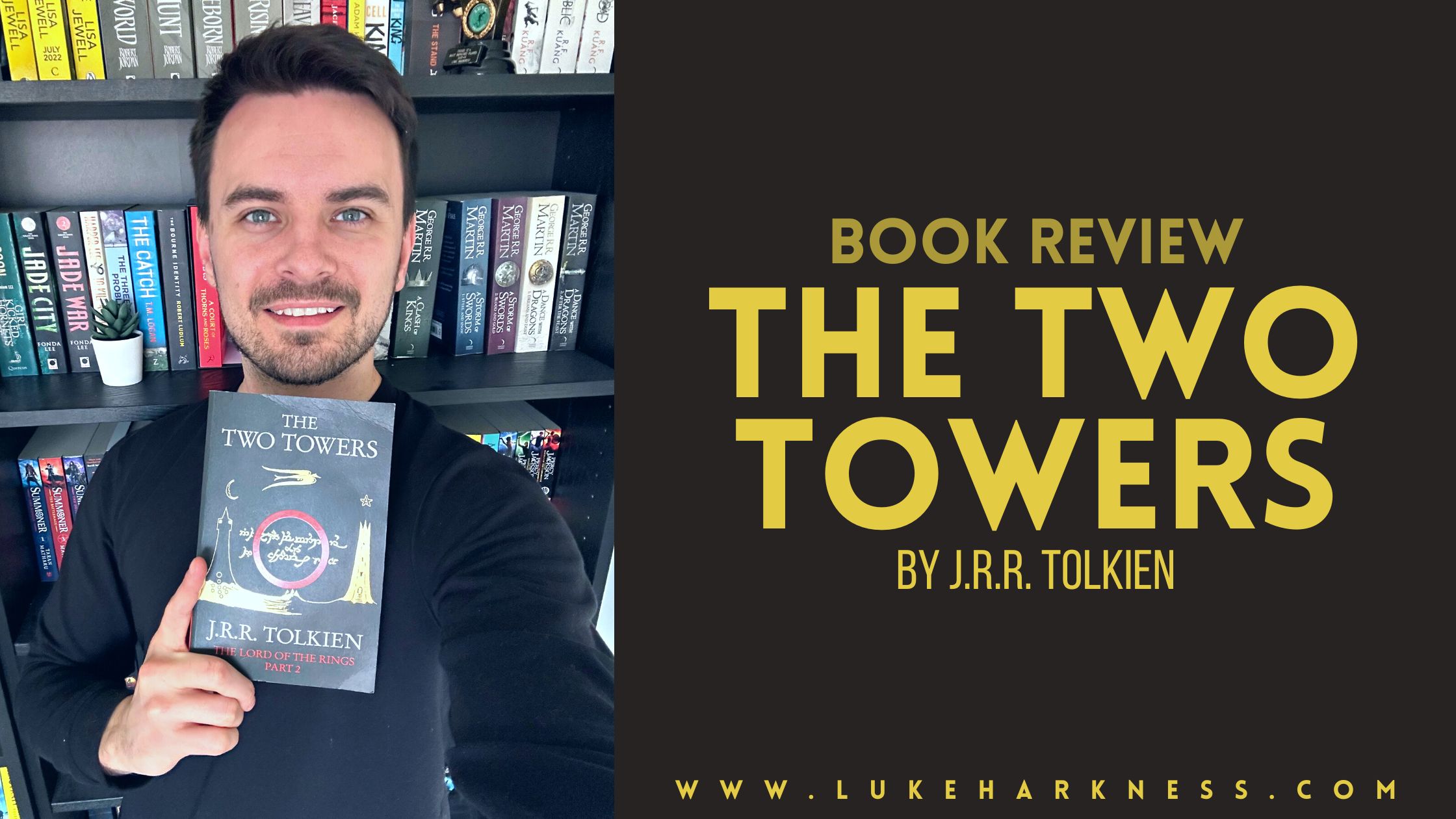 The Two Towers by J.R.R Tolkien book review - Luke’s Blog