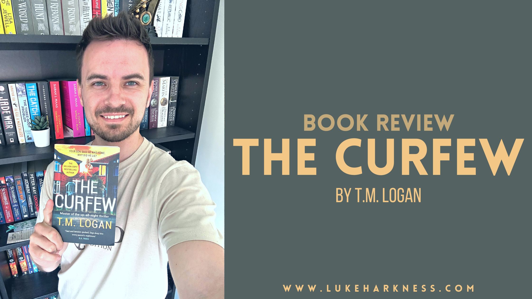 The Curfew by T.M. Logan book review - Luke’s Blog
