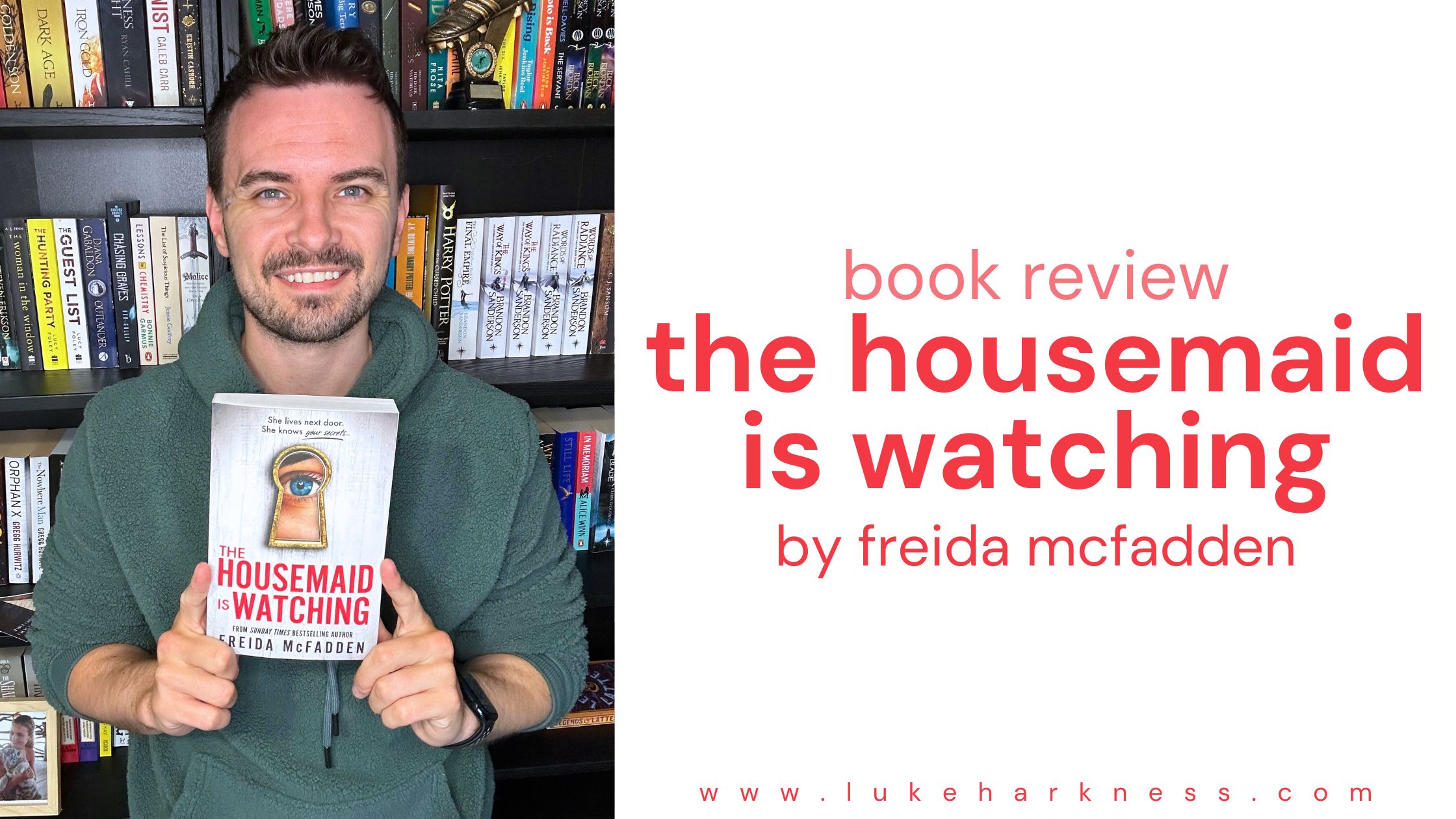 The Housemaid is Watching by Freida McFadden book review - Luke’s Blog