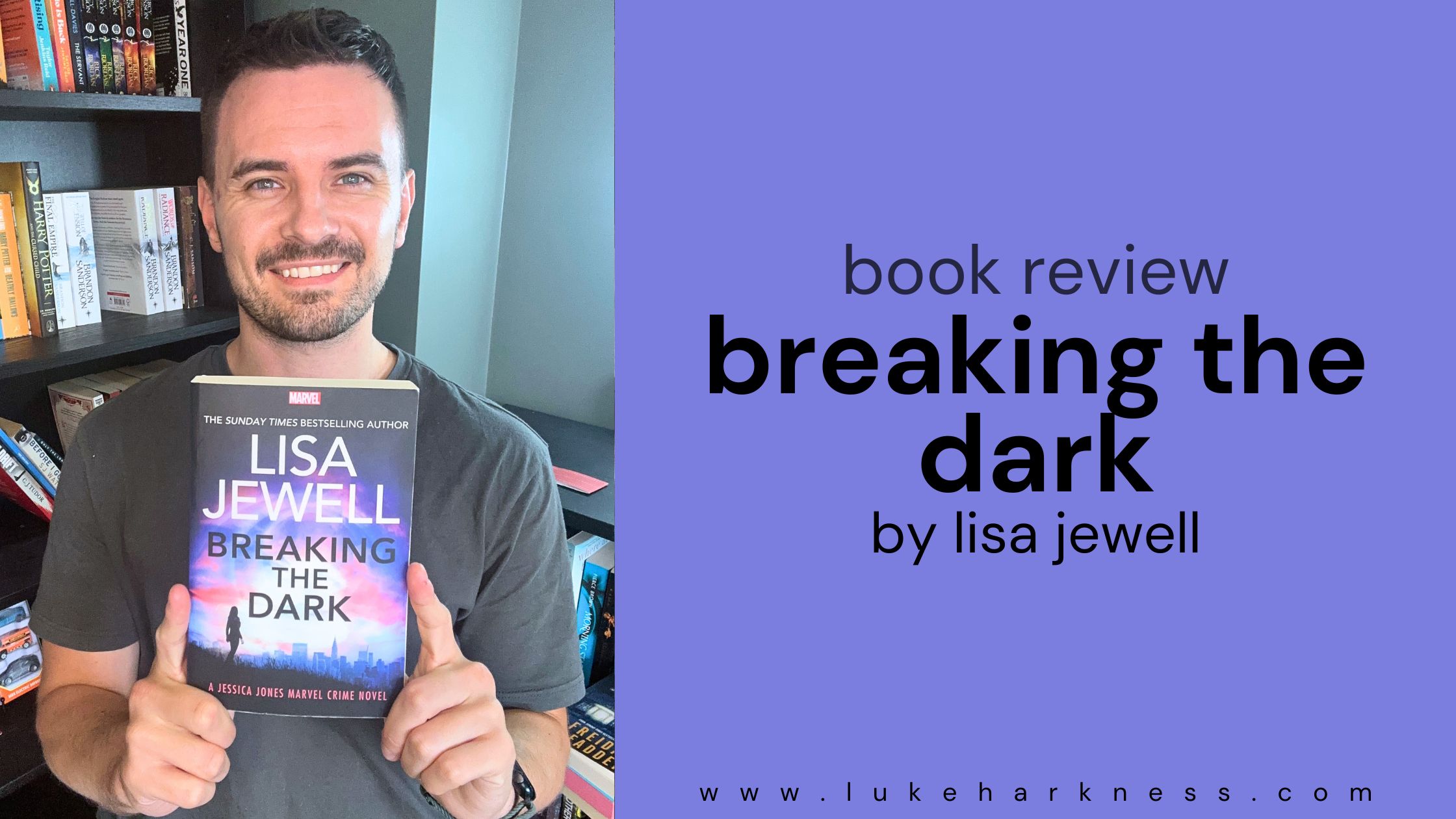 Breaking the Dark by Lisa Jewell book review - Luke’s Blog